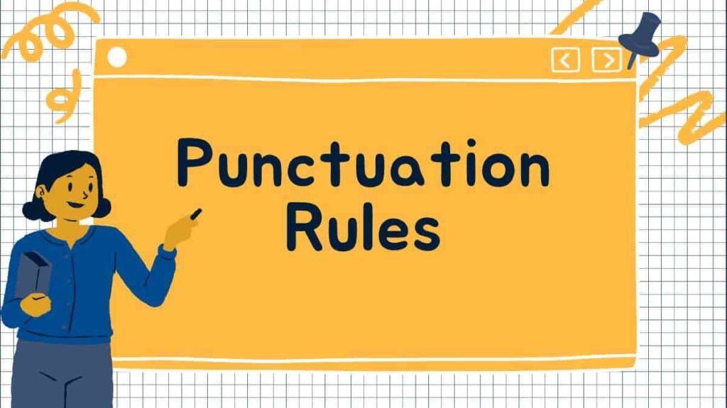 Punctuation Rules | My Teacher Nabil