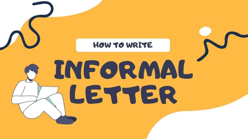 How Do You Write an Informal Letter? | My Teacher Nabil